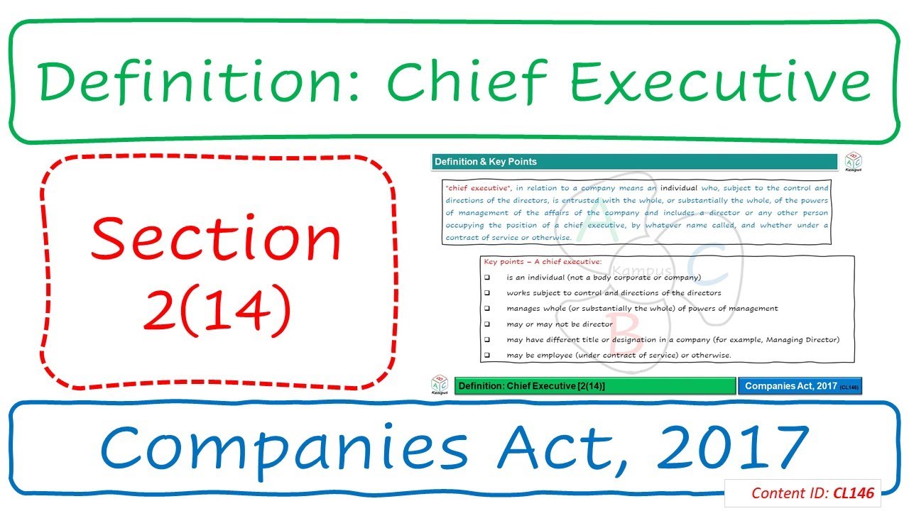 Section 2(14) Definition: Chief Executive | Companies Act, 2017 (CL146 ...