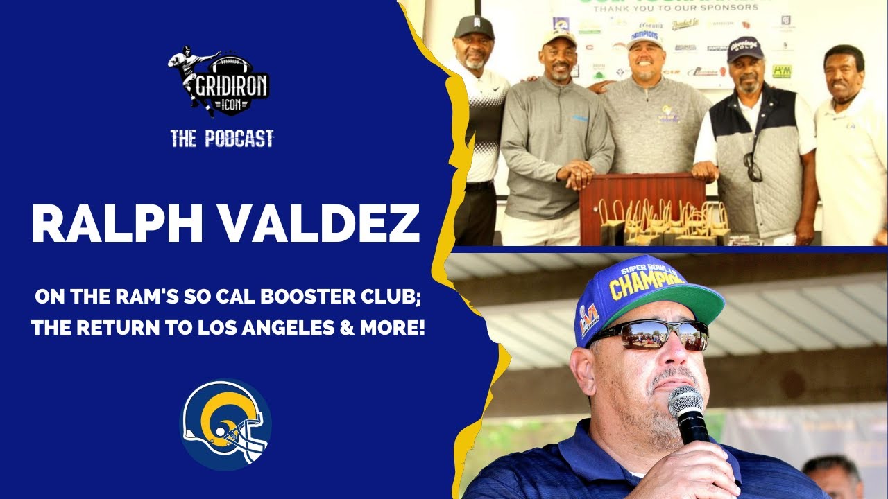 Interview w/Ralph Valdez, Coach, Founder, So Cal Ram's Booster Club ...