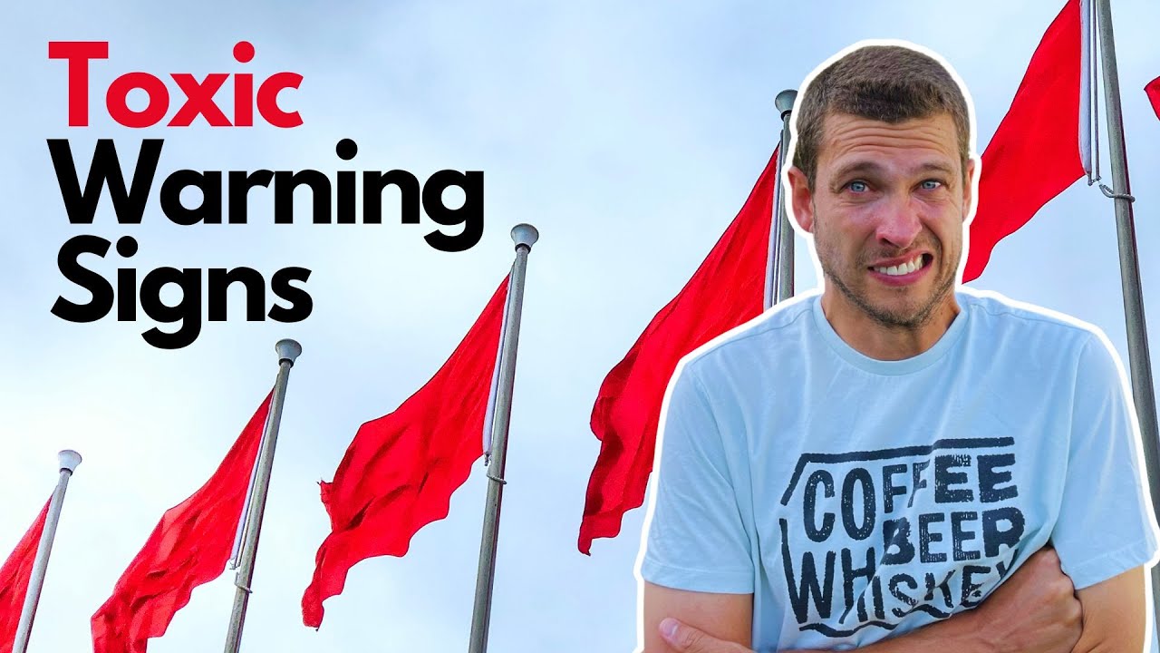Toxic Red Flags in your Relationship - YouTube