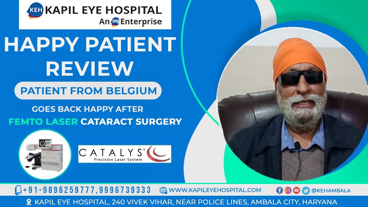 Patient From Belgium Goes Back Happy After Cataract Surgery | Kapil Eye ...