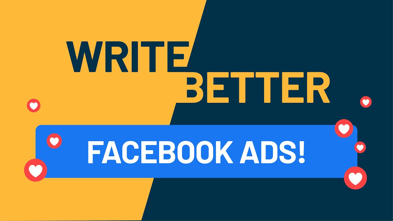 How to Write Good Facebook Ads | Tips for Strong Facebook Ads - YouTube