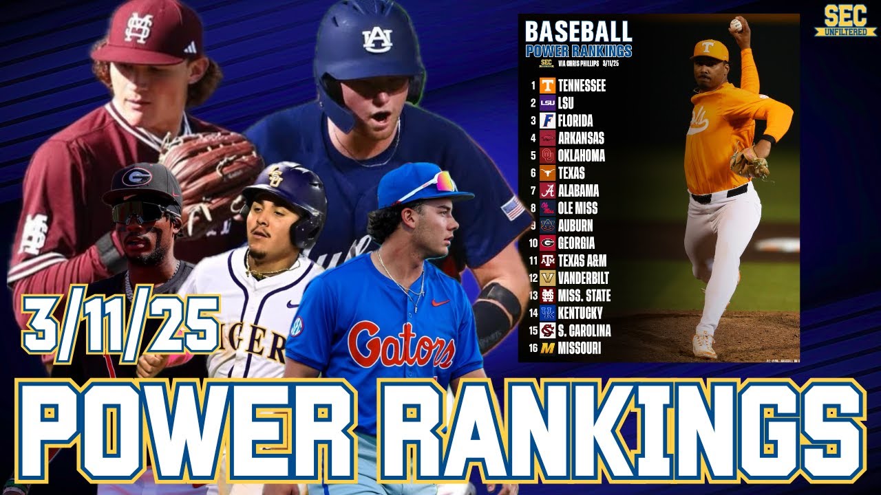 SEC Baseball Power Rankings via Chris Phillips | March 11th, 2025 - YouTube