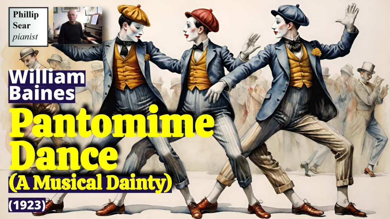 William Baines: Pantomime Dance (A Musical Dainty) - YouTube