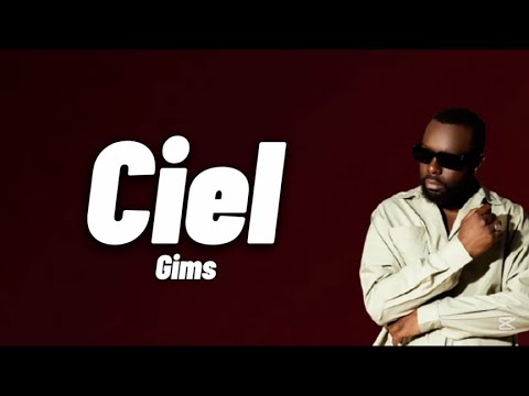 Gims - Ciel ( Lyrics ) - YouTube