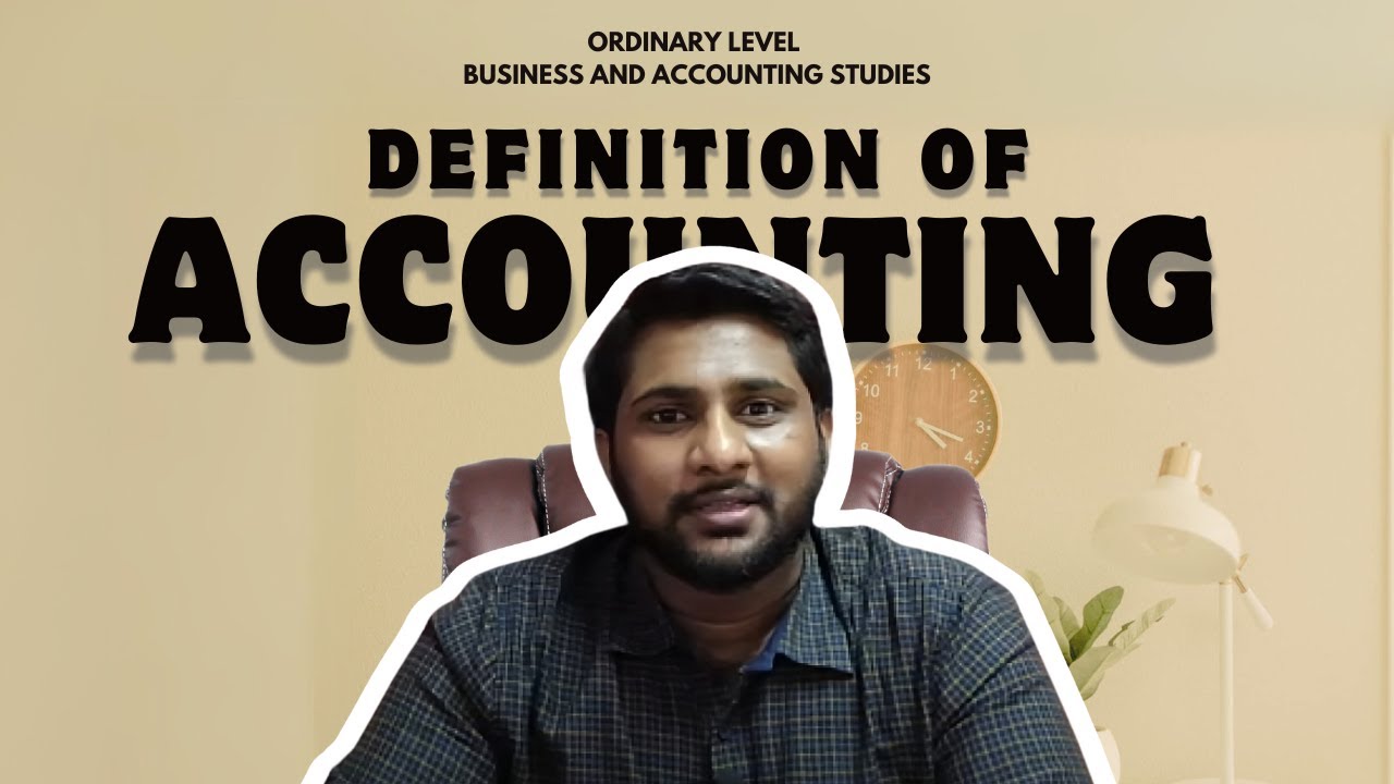 Definition of Accounting | OL Commerce - YouTube