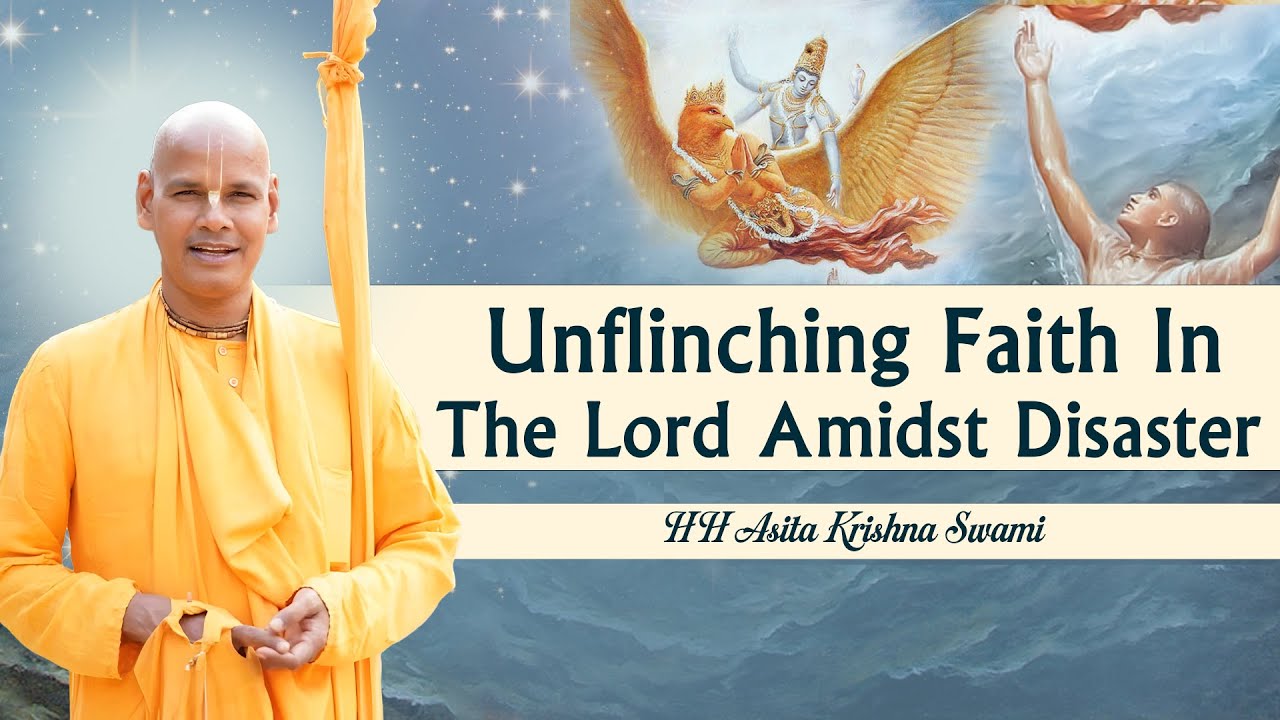 Unflinching Faith In The Lord Amidst Disaster | ISKCON Patia | 7.12.25 ...