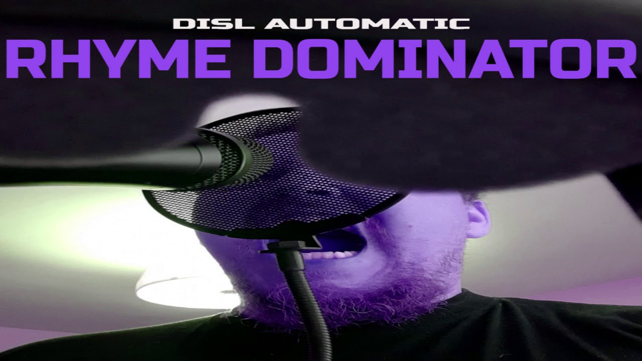 "RHYME DOMINATOR" by DISL Automatic - YouTube