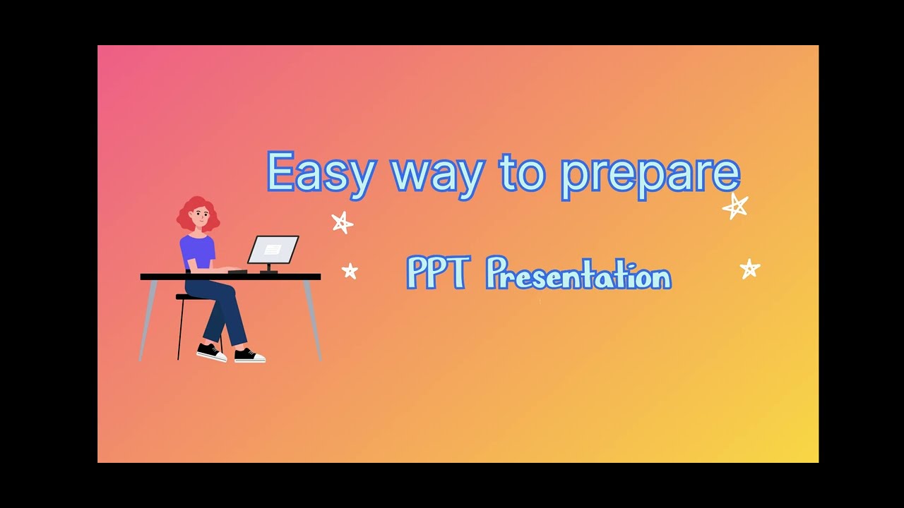 Easy way to prepare PPT Presentation - YouTube