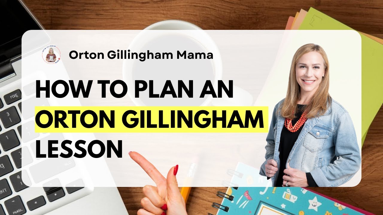 How to Plan an Orton Gillingham Lesson Step by Step (With Editable ...