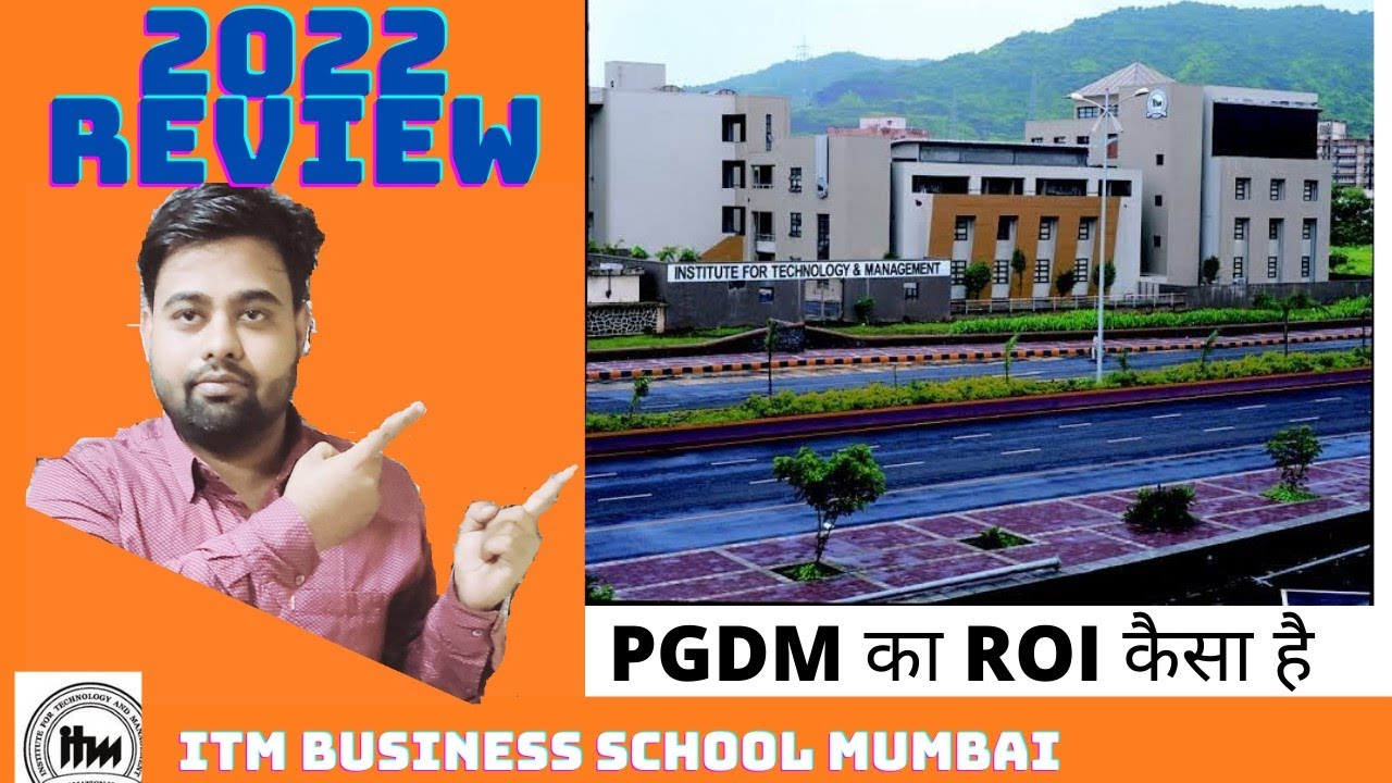ITM MUMBAI|ITM Business School NAVI MUMBAI | Itm university | pgdm ...