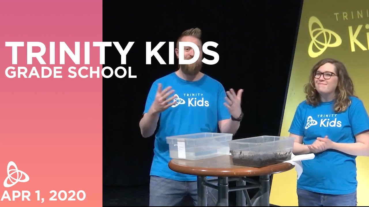 Trinity Kids Resource | Grade School | April 1, 2020 - YouTube