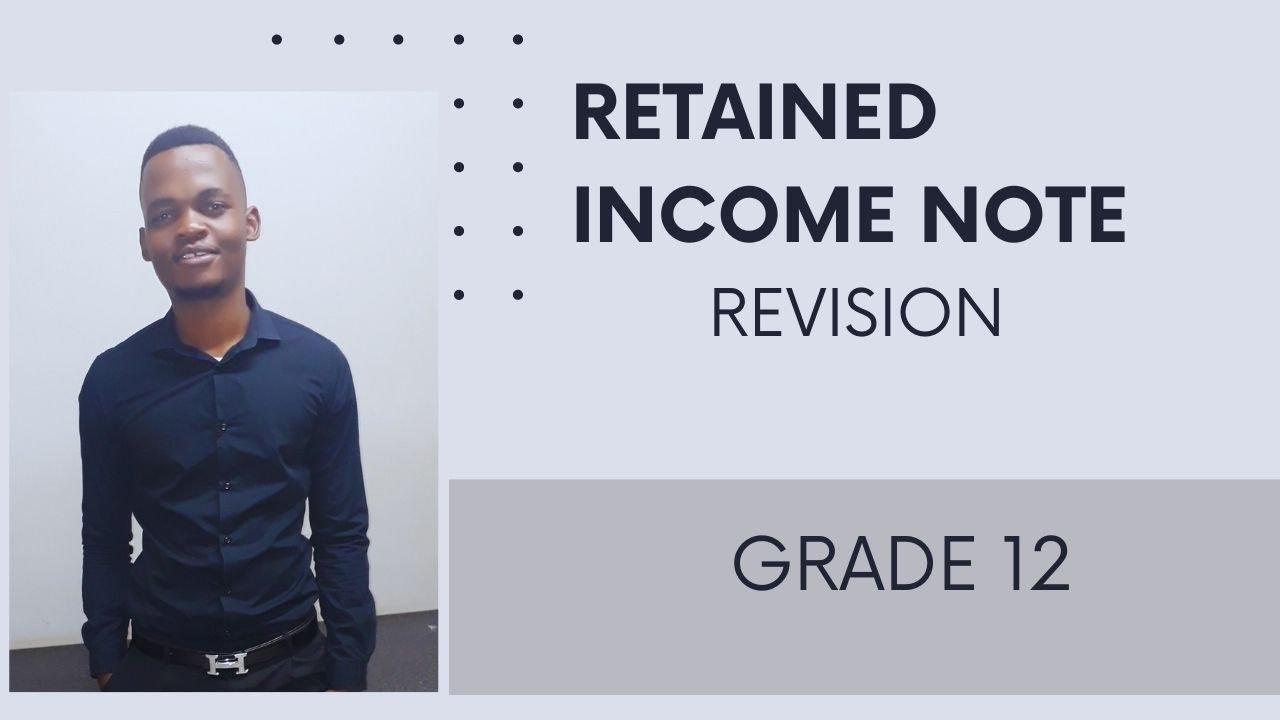 Retained Income Note - YouTube