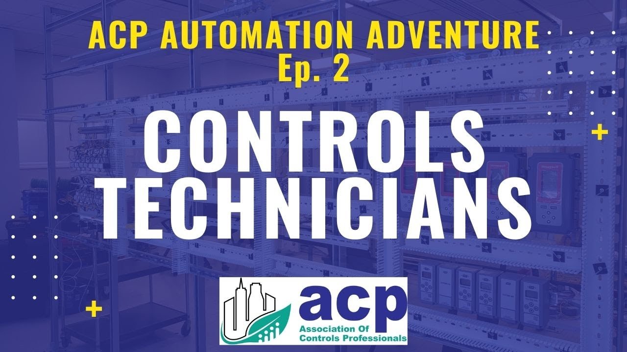 ACP Automation Adventure #2 - Controls Technicians - YouTube