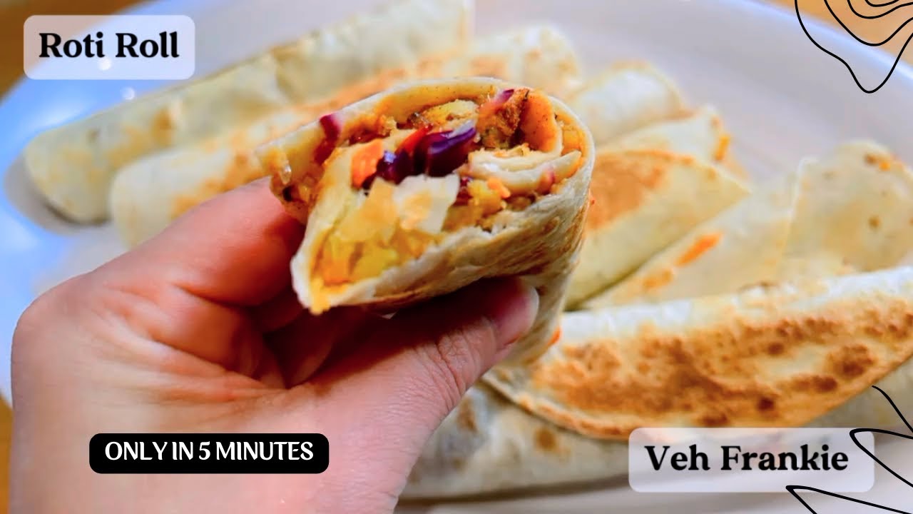 फ़्रैंकी रोल रिसीपी बज़ार जैसी Vegetable Frankie Receipe l Roti Roll l ...