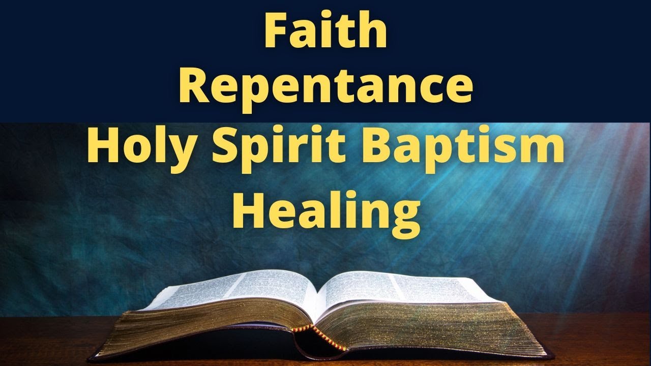 Faith, Repentance, Holy Spirit Baptism, Healing JOSEPH VAN EEDEN - YouTube