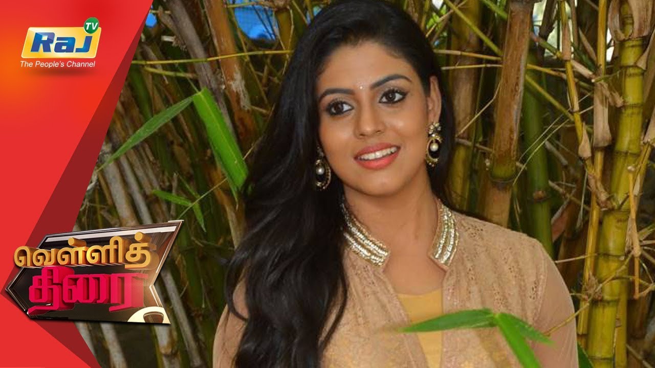 Vellithirai - Latest Tamil Cinema News | 4 May 2018 | Latest ...