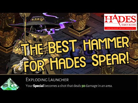 How to Hades Spear: Exploding Launcher! /Hades Blood Price Update ...