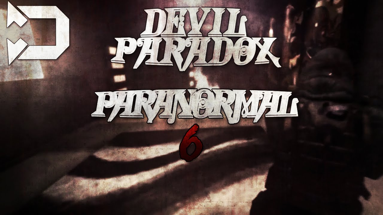 Devil Paradox In "Paranormal" Ep.6 By Devil Scar - YouTube