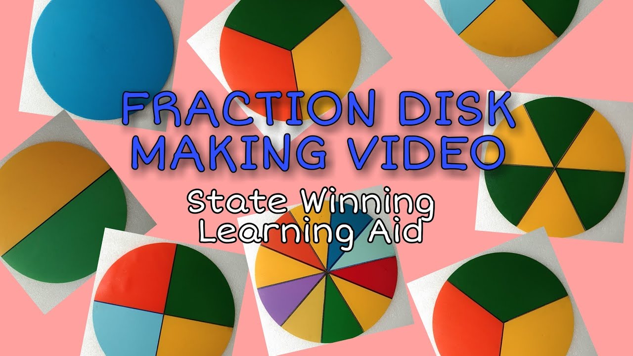 STATE WINNING LEARNING AID | Fraction Disk | Maths Fair Tutorial - YouTube