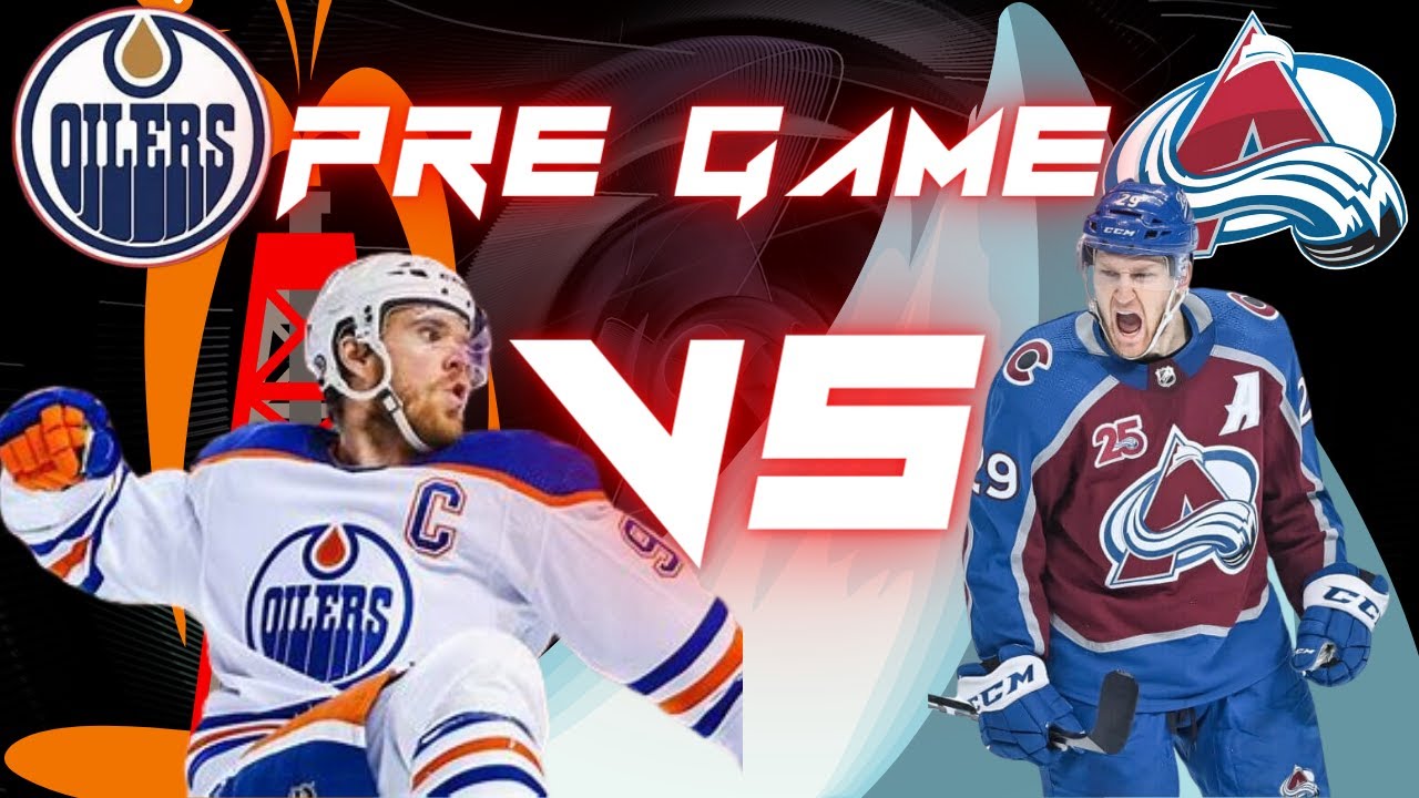 Oilers Vs Avalanche Pre Game: Edmonton Looks To End Avs 5 Game Win ...