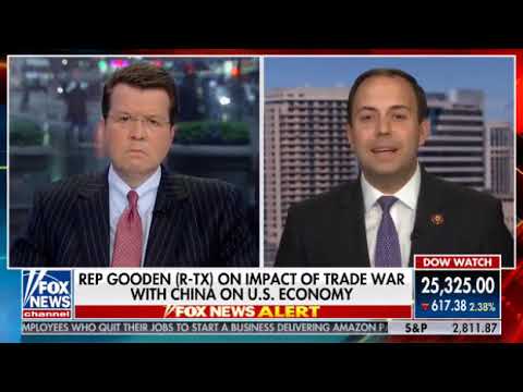 Congressman Gooden Joins Neil Cavuto to Discuss Tariffs on Chinese ...