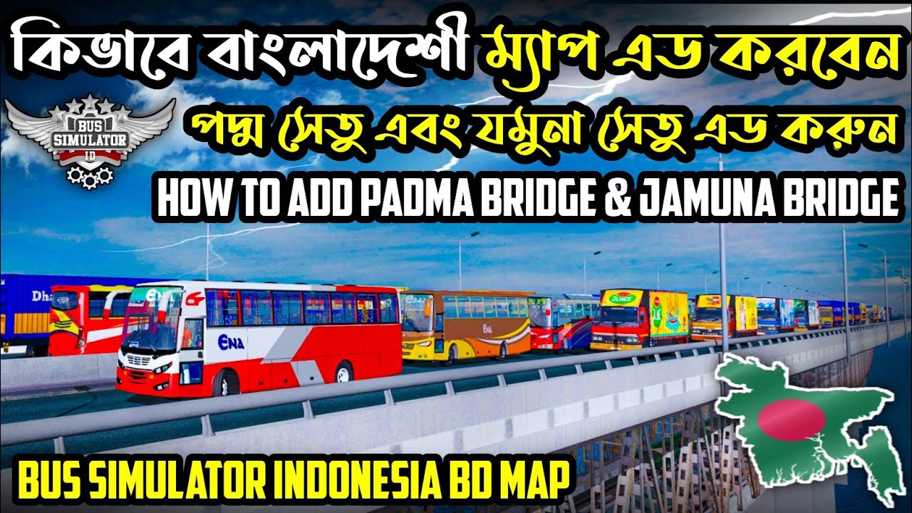 কিভাবে বাংলাদেশী ম্যাপে খেলবেন Bus Simulator Indonesia? How To Ad Bd ...