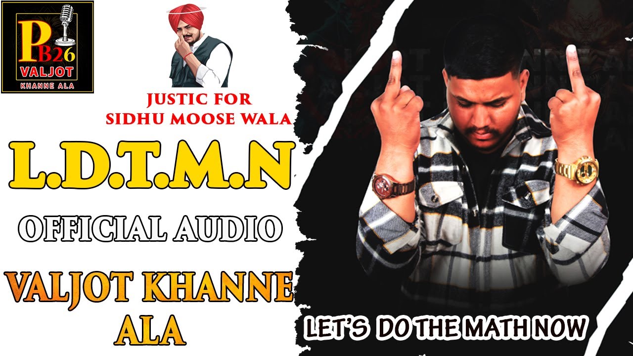 LDTMN(LET'S DO THE MATH NOW) - FULL AUDIO | VALJOT KHANNE ALA | VALJOT ...