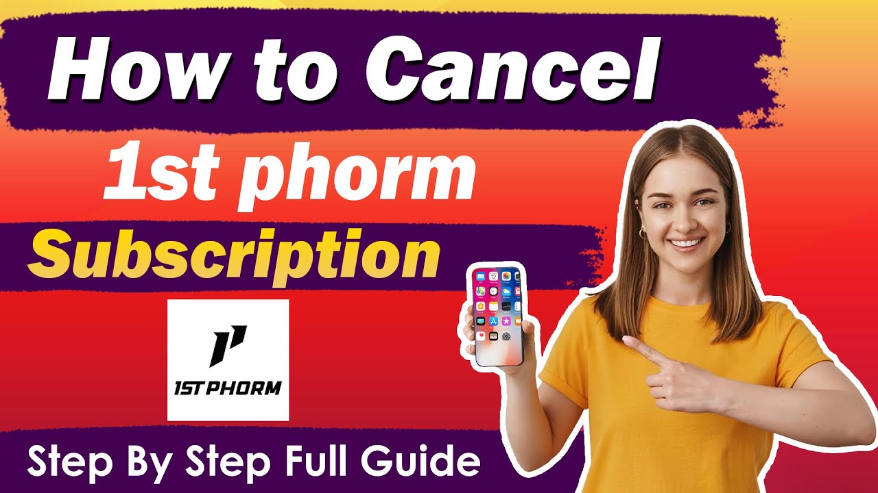 How To Cancel 1st Phorm Subscription in 2025 - Step by Step Guide - YouTube