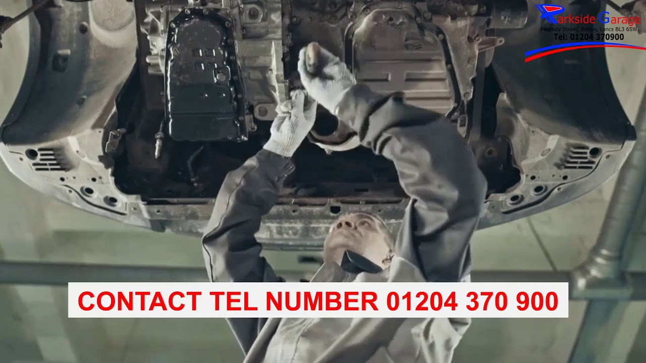 Parkside Garage Bolton - fully trained tech - - YouTube