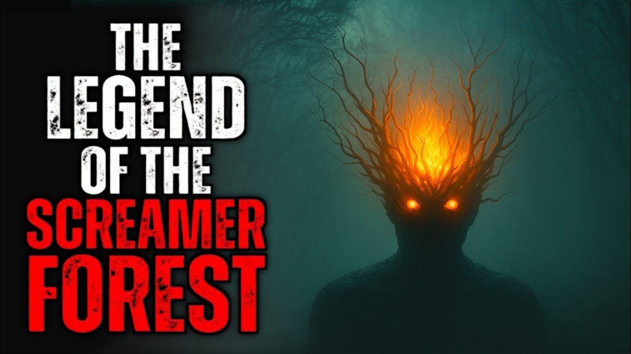 The Legend of the Screamer Forest | Creepypasta Horror Story - YouTube