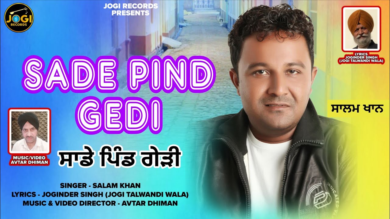 Sade Pind Gedi // Salam Khan // Avtar Dhiman // Jogi Talwandi Wala ...