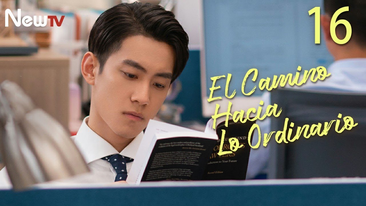 【ESP SUB】EP 16丨El Camino Hacia lo Ordinario丨The Road to Ordinary丨平凡之路丨 ...