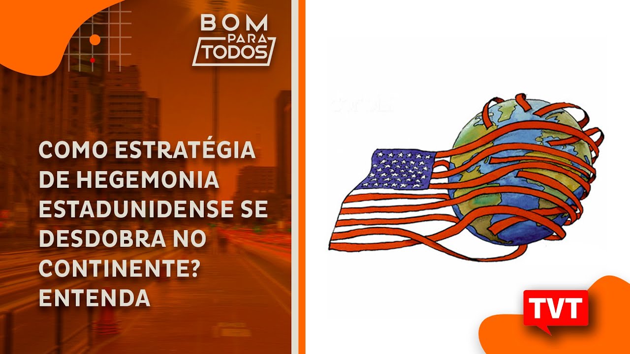 Como estratégia de hegemonia estadunidense se desdobra no continente ...