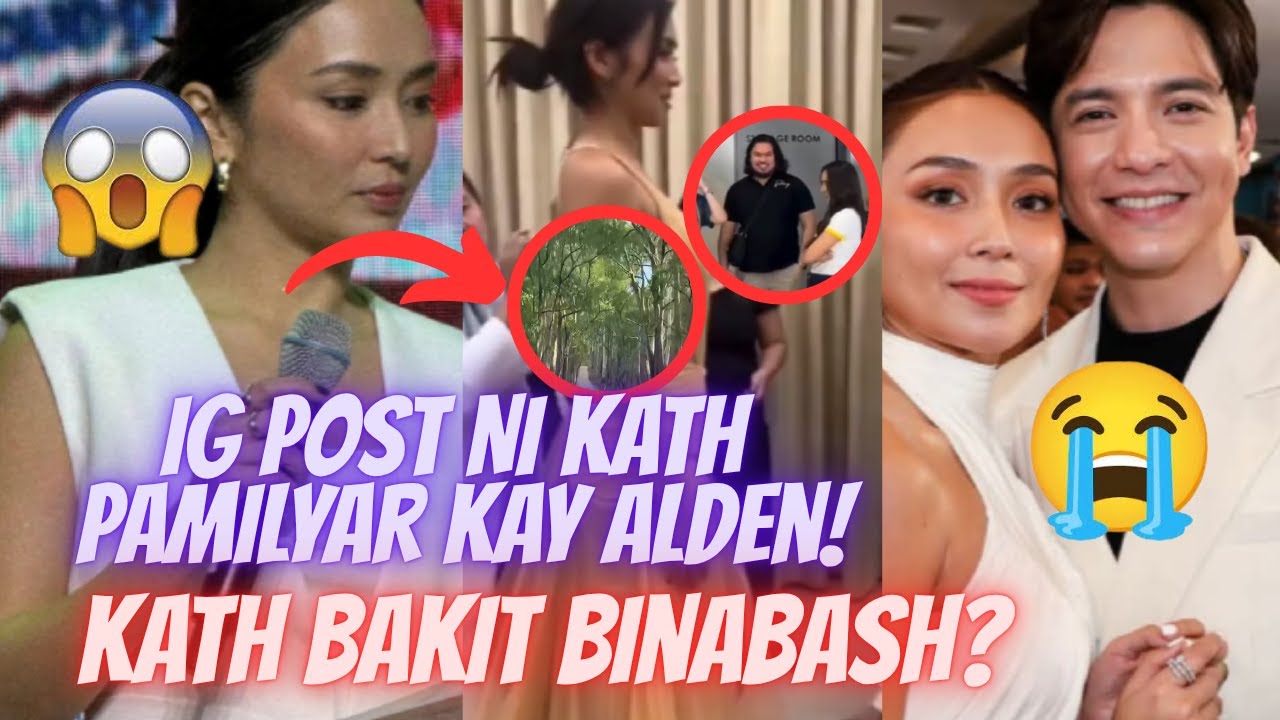 IG POST NI KATH PARANG DITO DUMADAAN SI ALDEN😲 KATH BINABASH DAHIL DITO ...