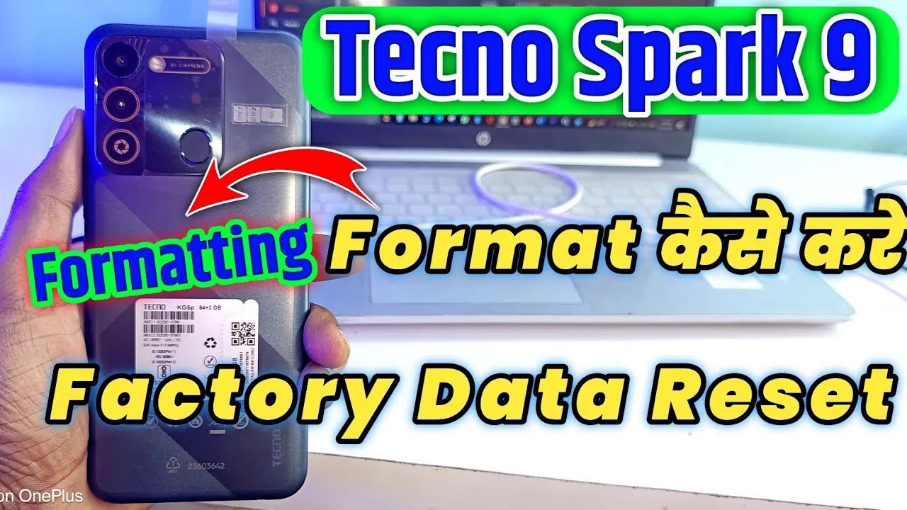Tecno spark 9/kg5p Format Kaise kare ? | tecno KG5p how to format ...