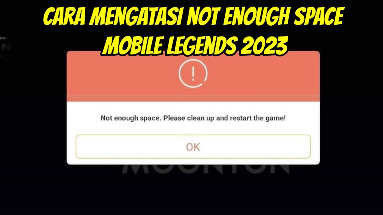 CARA MENGATASI NOT ENOUGH SPACE ML TERBARU 2023 - YouTube