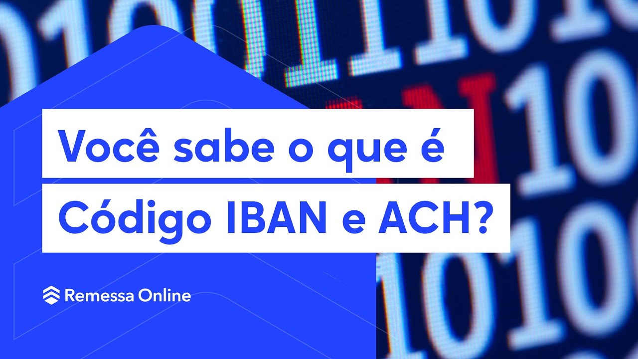 O que é código IBAN e ACH? - YouTube