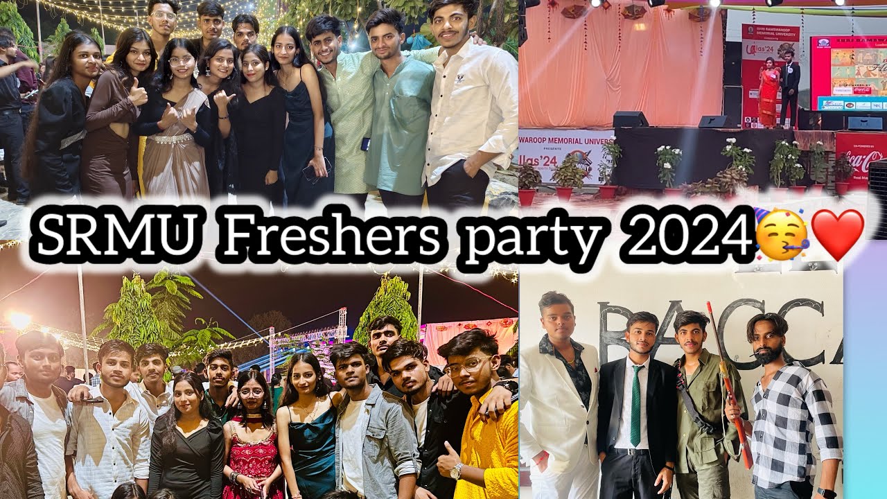 #srmu Freshers party 2k24🥳||bahot funny vlog bn gaya😂|| Full #vlog || # ...