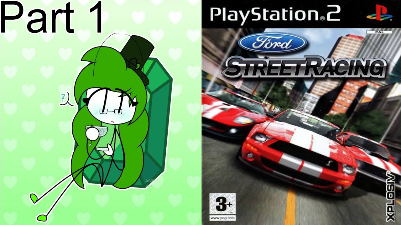 Ford Street Racing - Emerald The Ford Racing Driver Part 1 (Day 2 of ...
