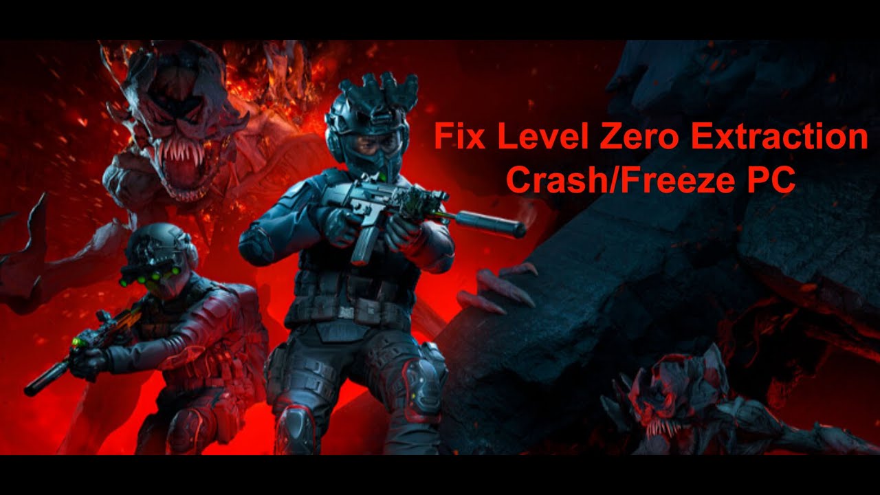 Fix Level Zero Extraction Crashing, Crash On Startup, Freezing & Black ...