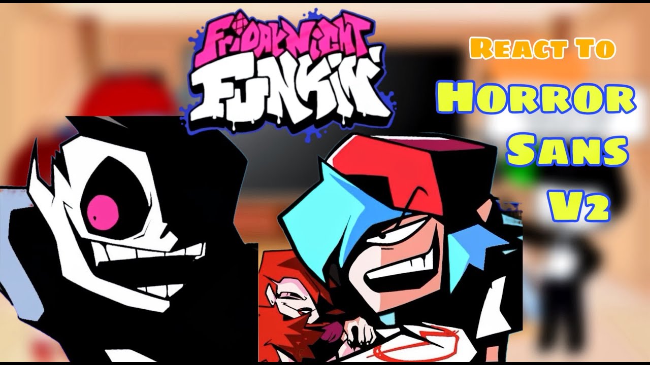 Horror Sans || Fnf React To Midnight Hunger V2 CANCELLED BUILD ...