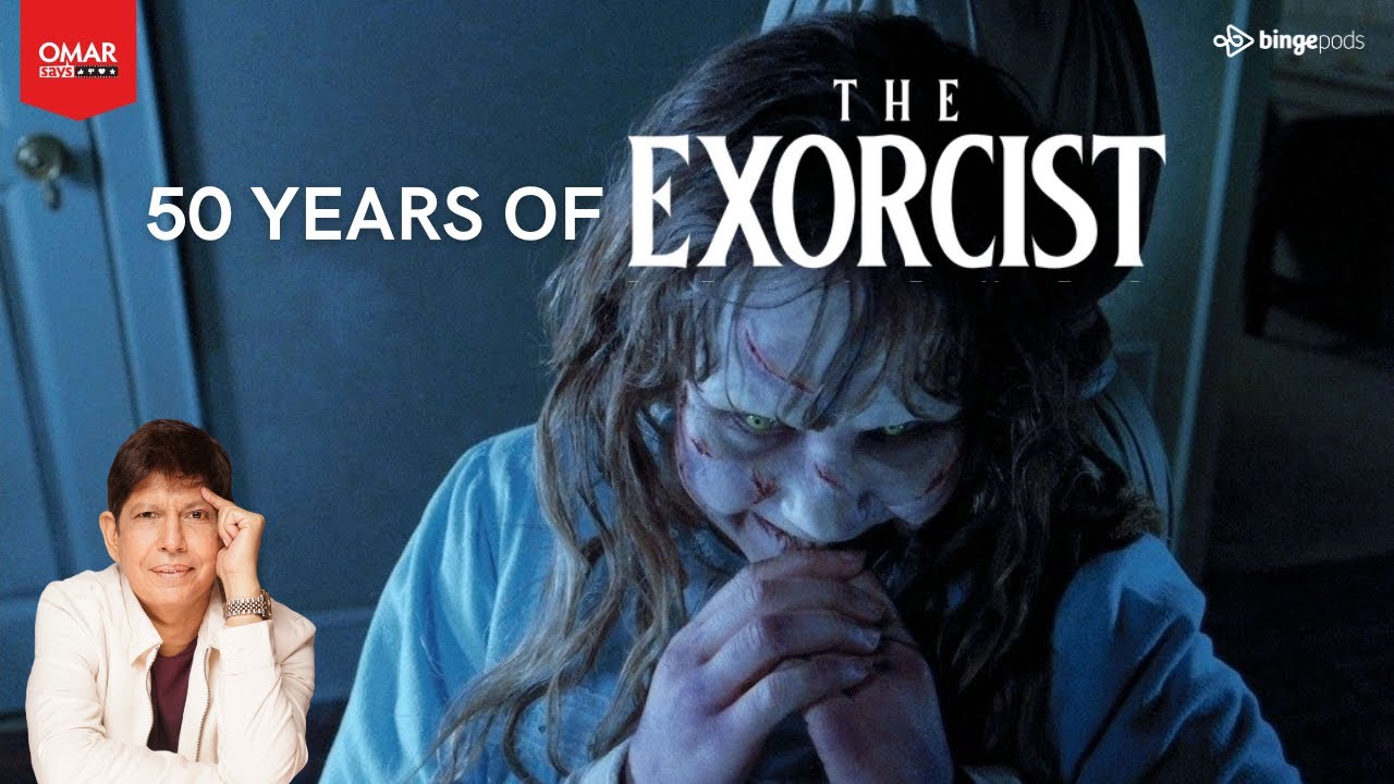 50 years of the Scariest Movie Ever ‘The Exorcist’ #omarsays - YouTube