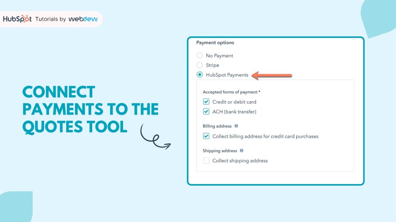 How to connect payments to the quotes tool in HubSpot - YouTube
