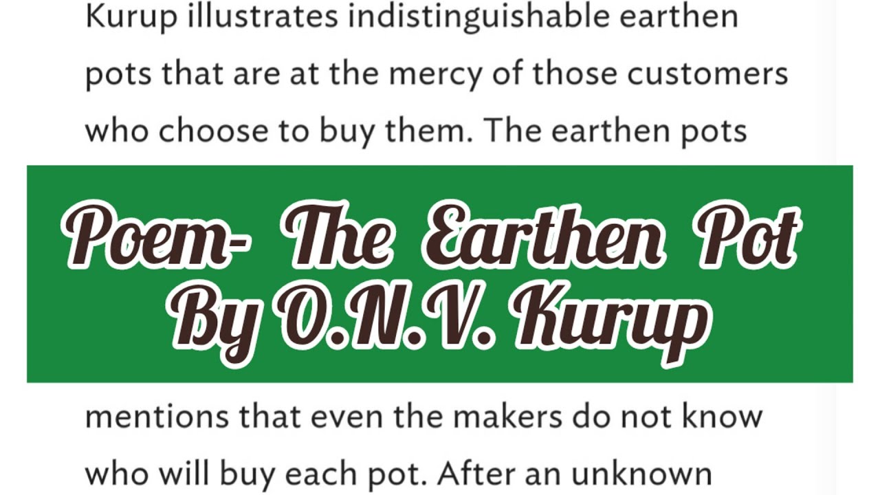 Earthen pot poem/Summary of poem Earthen pot/Summary of poem earthen ...