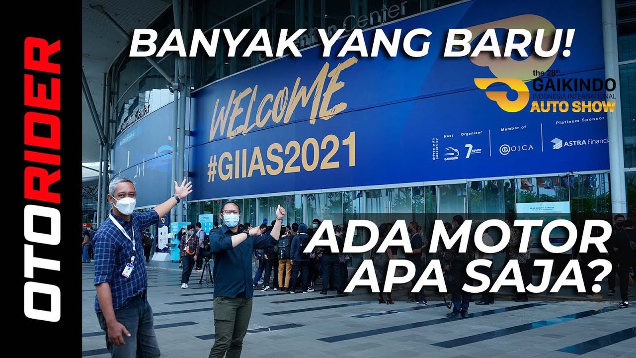 GIIAS 2021: Ada Motor Apa Saja? | OtoRider - YouTube