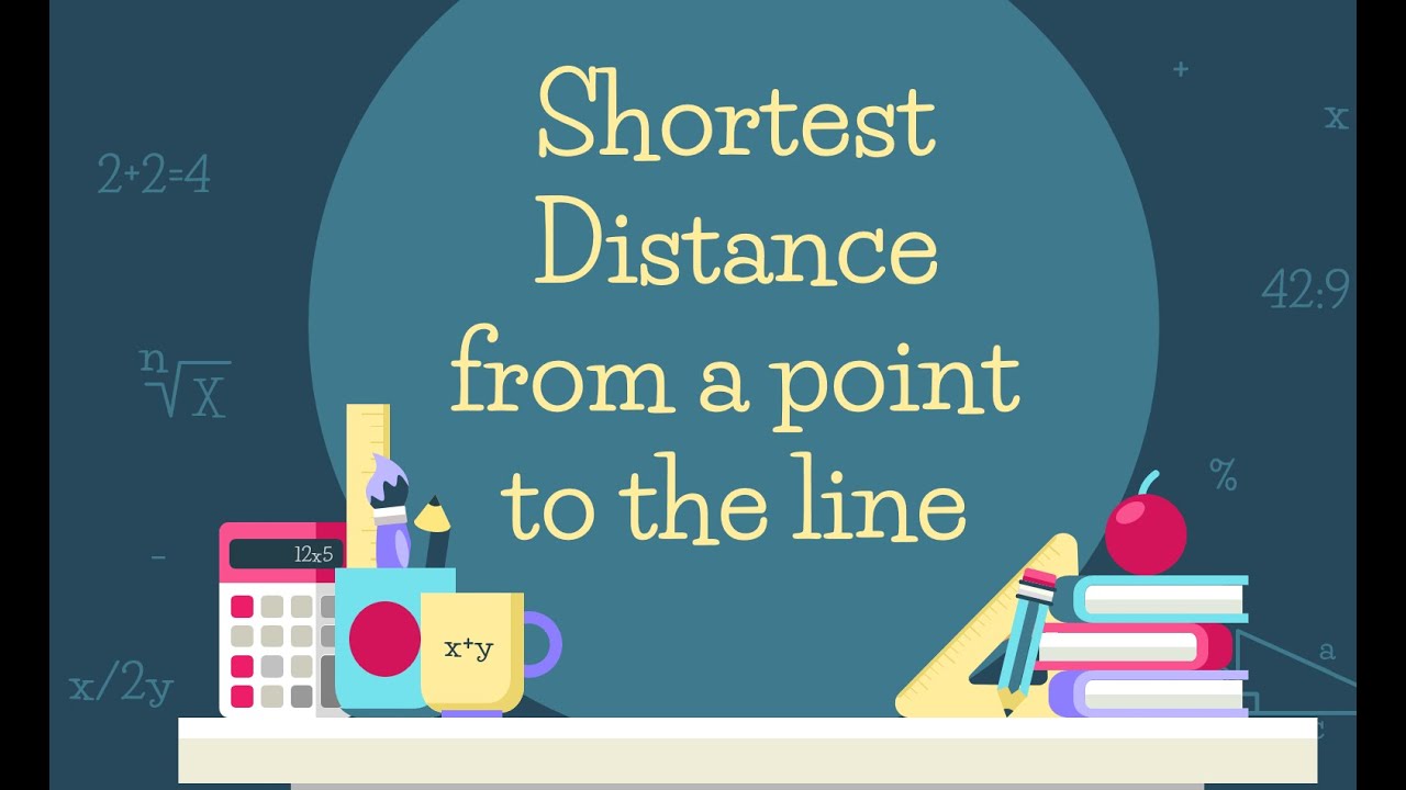 Shortest Distance from a Point to the Line - YouTube