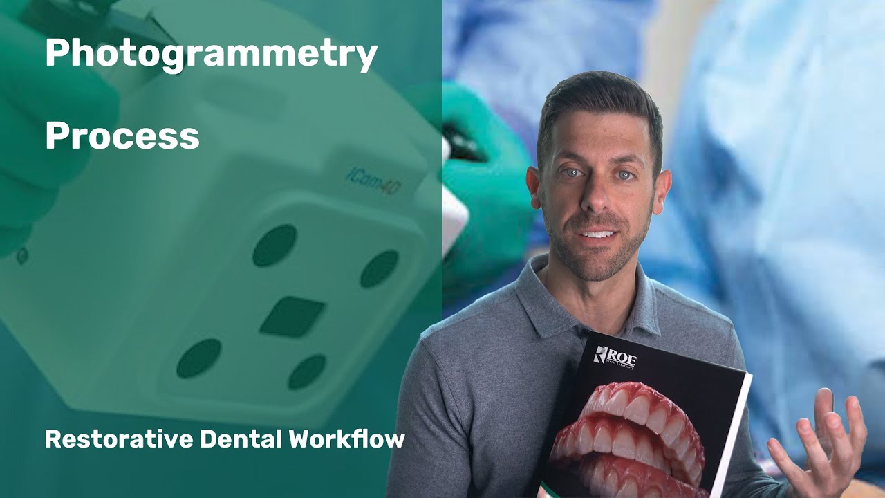 Photogrammetry Process Protocol Overview - Restorative Dental Workflow ...