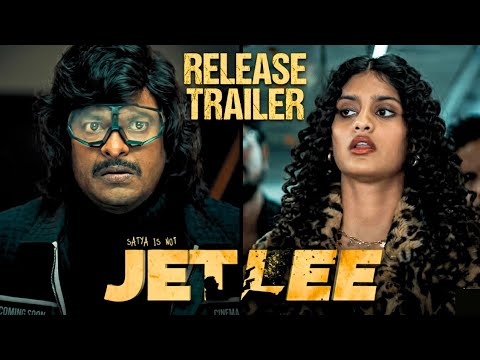 JETLEE Release Trailer Out Now | Satya | Rhea Singha | Vennela Kishore | Ritesh Rana | MBS
