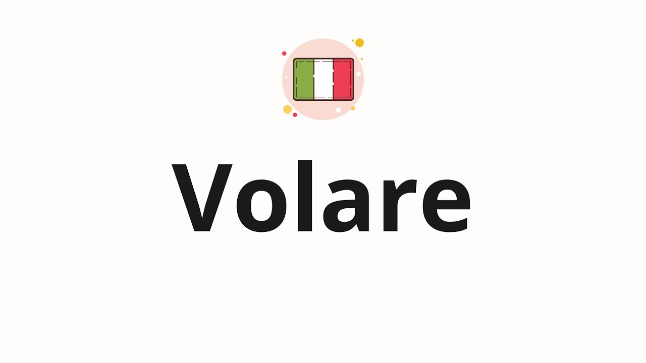 How to pronounce Volare - YouTube