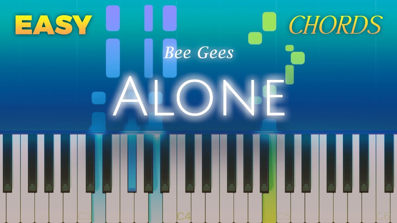 Bee Gees - Alone - EASY CHORDS Piano TUTORIAL by Piano Fun Play - YouTube